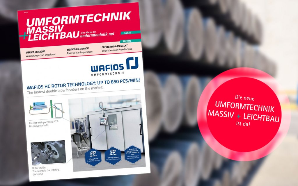 UMFORMTECHNIK MASSIV+LEICHTBAU mit neuer Ausgabe | UMFORMTECHNIK Massiv ...