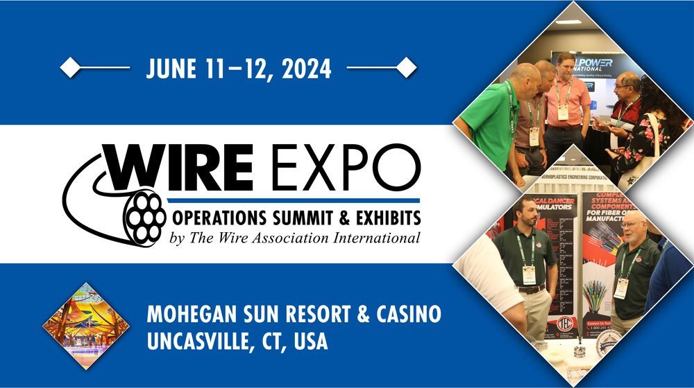 Wire Expo 2024 booth sales proceed at brisk pace | WIRE