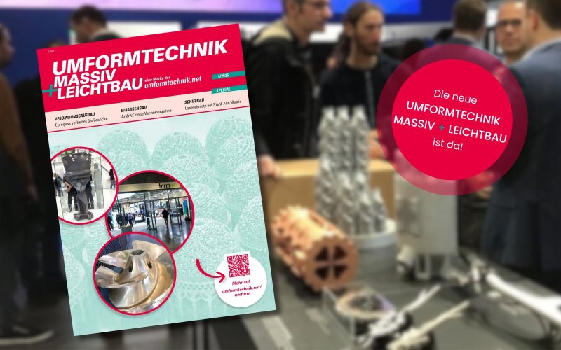 Bühne frei für die neueste Ausgabe! | UMFORMTECHNIK Massiv+Leichtbau