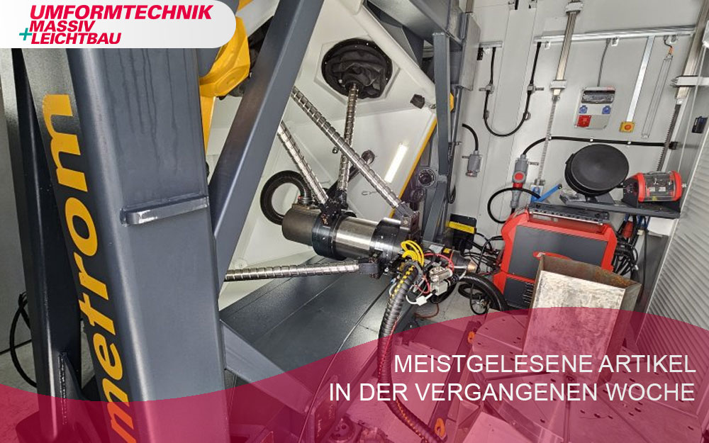 Rückblick unserer Branche – KW 6/2025 | UMFORMTECHNIK Massiv+Leichtbau